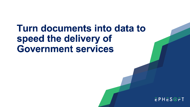 Turn Documents Into Data To Speed The Delivery Of Government Services turn-documents-into-data-to-speed-the-delivery-of-government-services
