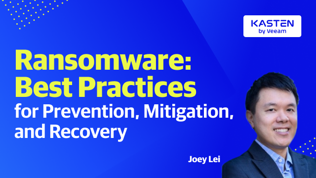 Ransomware: Best Practices for Prevention, Mitigation, and Recovery