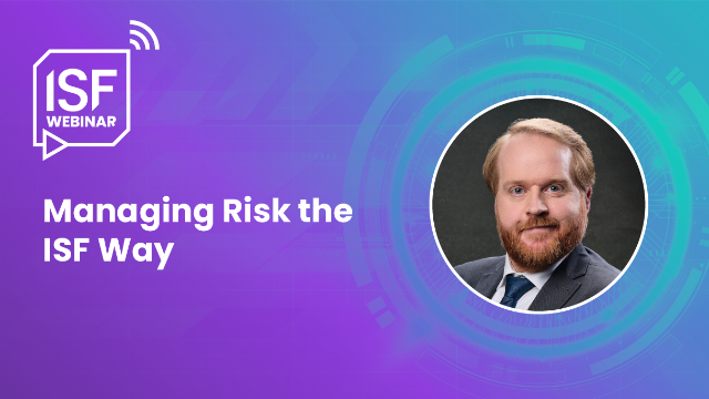 Managing Risk the ISF Way