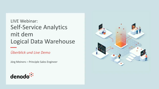 Self-Service Analytics mit dem Logical Data Warehouse