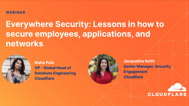 Everywhere Security: How to secure employees, applications, and networks