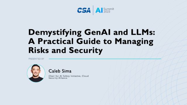 Demystifying GenAI and LLMs: A Practical Guide to Managing Risks and ...
