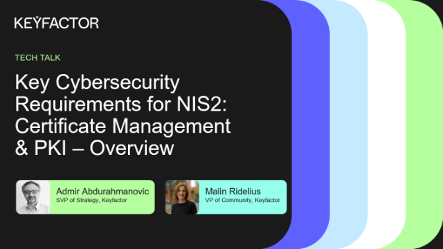 Key Cybersecurity Requirements for NIS2: Certificate Management & PKI ...