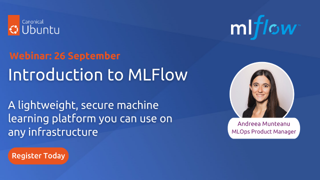 Introduction to MLFlow, the open-source tool for machine learning