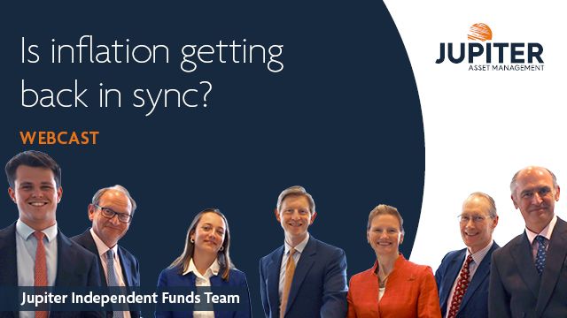 Jupiter Merlin Webcast: Is inflation getting back in sync?