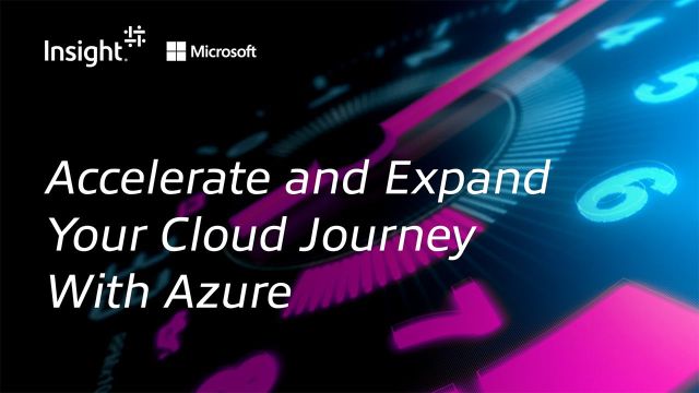 Accelerate and Expand Your Cloud Journey With Azure