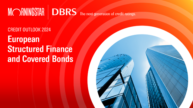 Credit Outlook 2024 - European Structured Finance and Covered Bonds