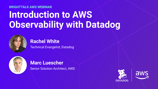 Intro to Observability with AWS & Datadog