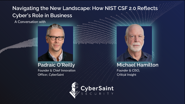 Navigating the New Landscape: How NIST CSF 2.0 Reflects Cyber’s Role in Business