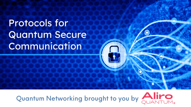 Protocols for Quantum Secure Communication