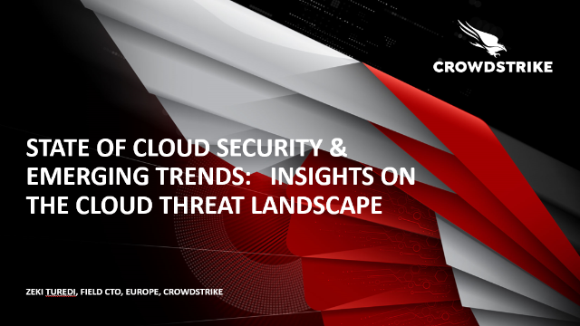 State of Cloud Security & Emerging Trends: Insights on the Threat Landscape