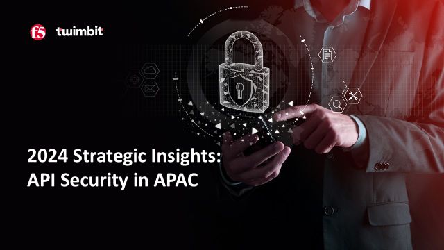 2024 Strategic Insights: API Security in APAC