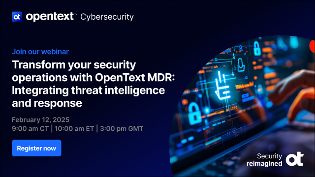 Transform Your Security Operations with OpenText MDR: Integrating Threat Intelligence and Response
