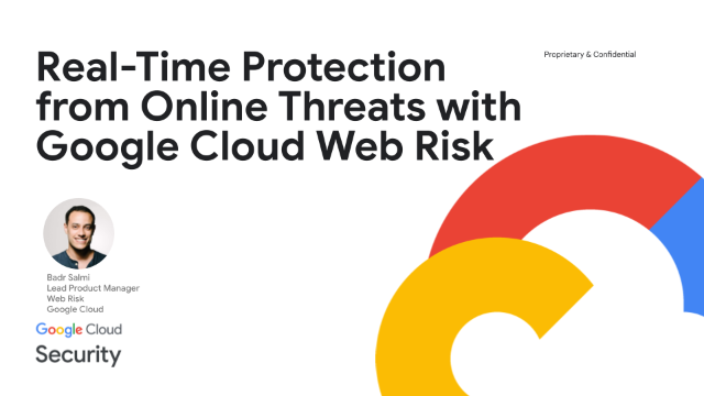Real-Time Protection from Online Threats with Google Cloud Web Risk