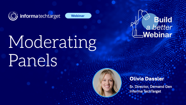 Build a Better Webinar: Moderating Panels
