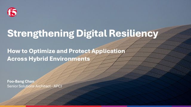 Strengthening Digital Resilience: Optimize and Protect Applications ...