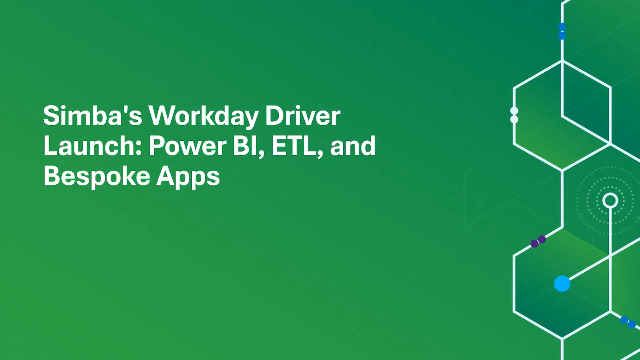Simba’s Workday Driver Launch: Power BI, ETL, and Bespoke Apps