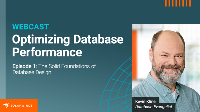 Optimizing Database Performance - Episode 1: The Solid Foundations of Database Design