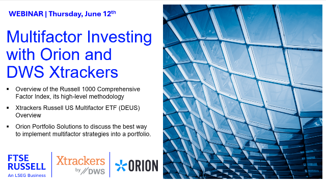 Multifactor Investing with Orion and DWS Xtrackers