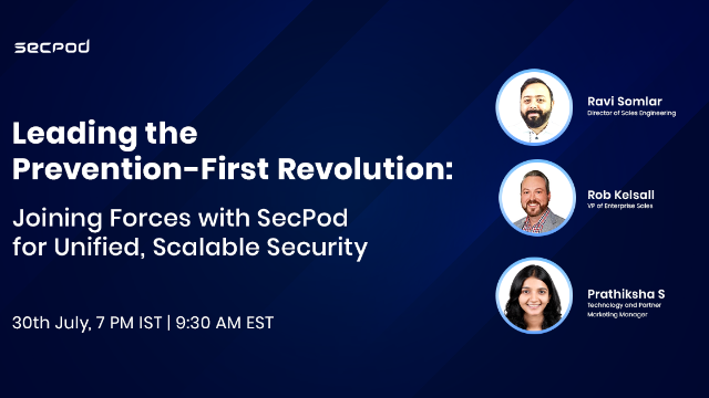 Leading the Prevention First Revolution: Joining Forces with SecPod for ...