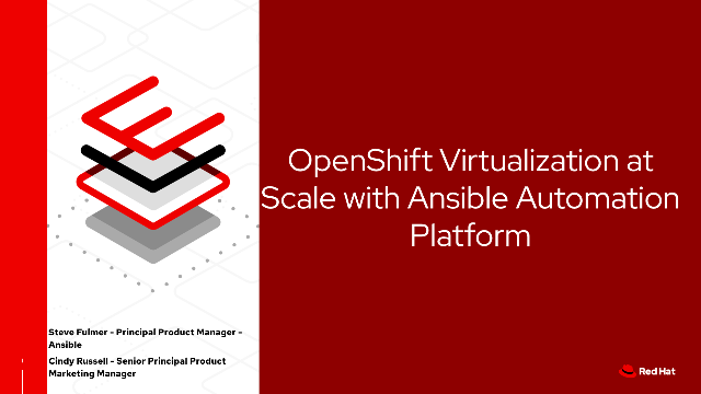 OpenShift Virtualization at Scale with Ansible Automation Platform