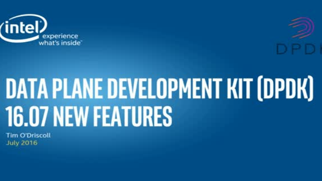 Dpdk 1607 New Features