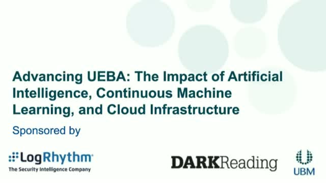 Advancing UEBA: The Impact of AI, ML and Cloud Infrastructure
