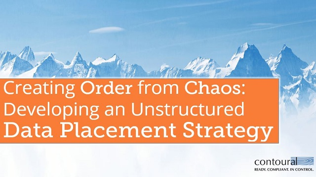 Creating Order from Chaos: Developing an Unstructured Data Placement ...