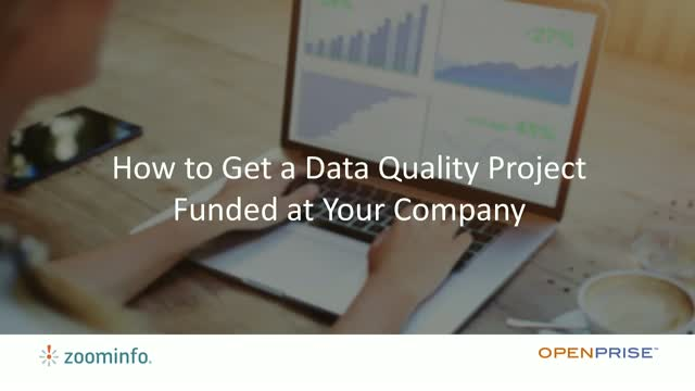 How to Get a Data Quality Project Funded at Your Company
