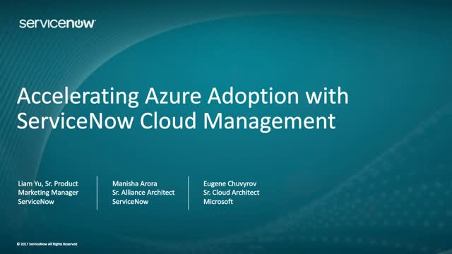 Accelerating Azure Adoption with ServiceNow Cloud Management