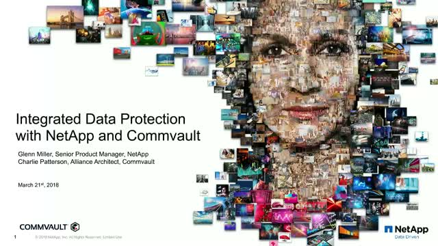 Integrated Data Protection with NetApp and Commvault