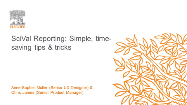 SciVal Reporting Simple Time saving Tips Tricks scival-reporting-simple-time-saving-tips-tricks