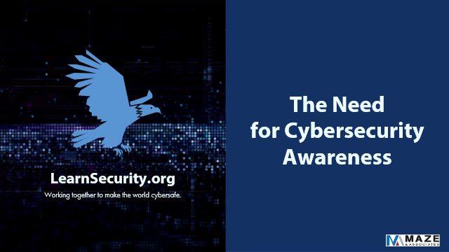 The Need for Cybersecurity Awareness