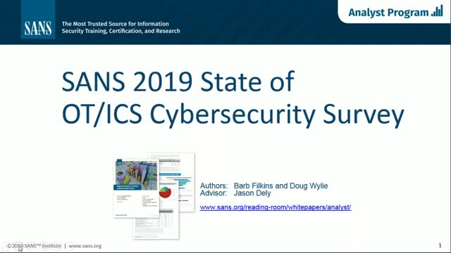 2019 SANS OT/ICS Cybersecurity Survey Webcast