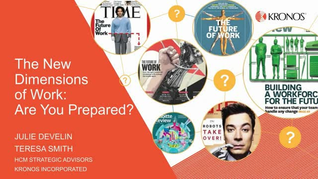 The New Dimensions of Work: Are You Prepared?