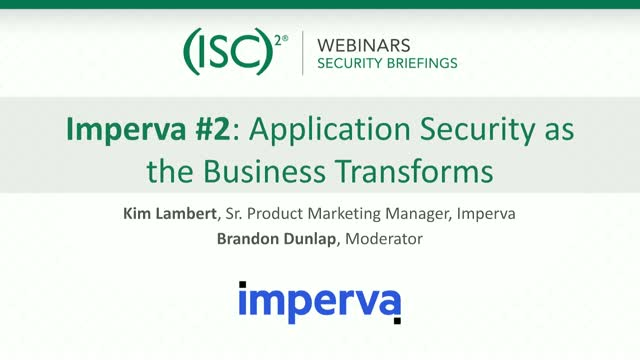Imperva #2: Application Security as the Business Transforms