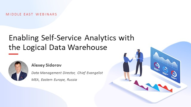 Enabling Self-Service Analytics with Logical Data Warehouse