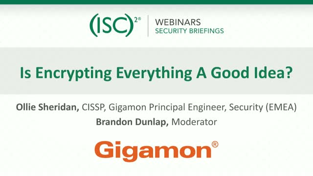 Is Encrypting Everything A Good Idea?