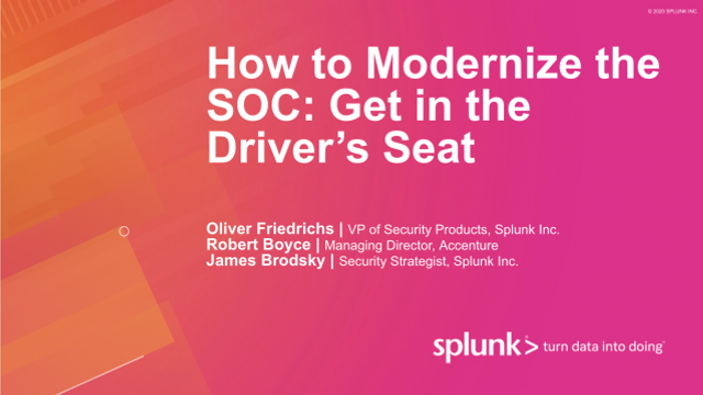 How to Modernize the SOC: Get in the Driver's Seat
