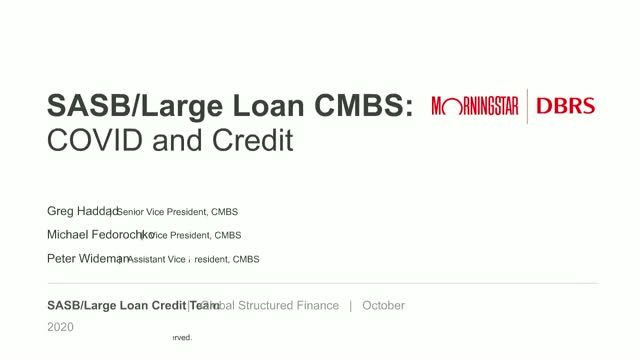 CMBS Webinar Series: SASB/Large Loan CMBS: COVID and Credit