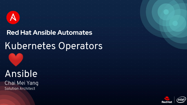 Kubernetes Operators Love Ansible