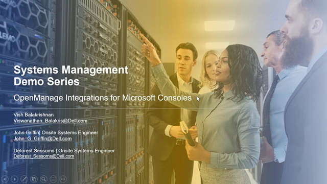 OpenManage Integration for Microsoft Consoles Demo and Q&A