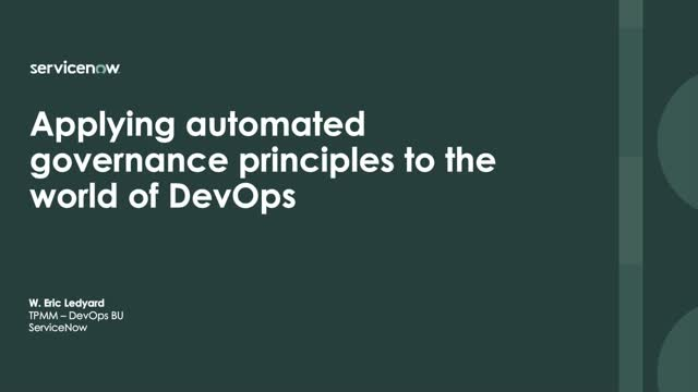 Applying automated governance principles to the world of DevOps