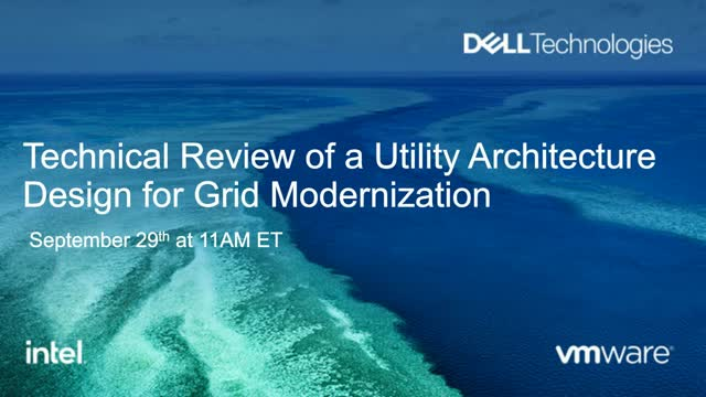Technical Review Of A Utility Architecture Design For Grid Modernization