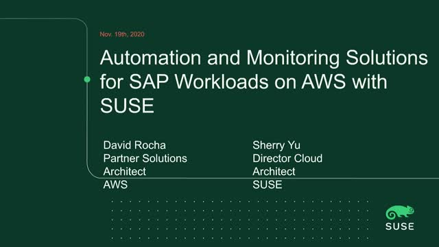 Automation and Monitoring Solutions for SAP Workloads on the AWS Cloud with SUSE
