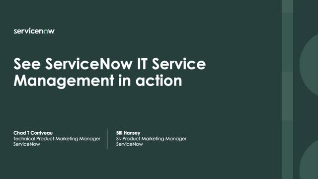 See ServiceNow IT Service Management in action
