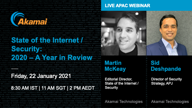 State of the Internet / Security: 2020 – A Year in Review