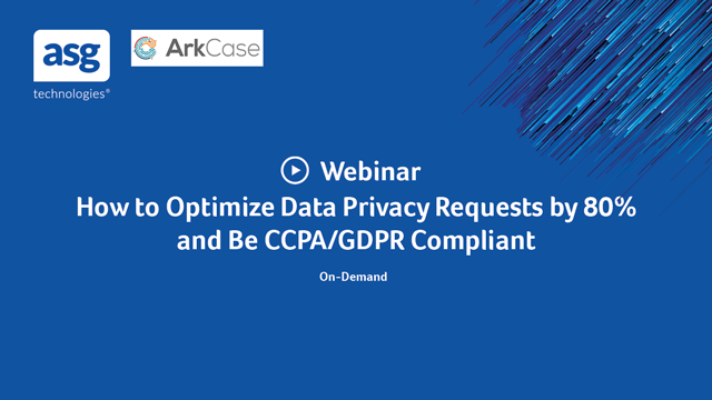 How to Optimize Data Privacy Requests by 80% and Be CCPA/GDPR Compliant