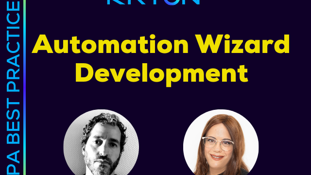 RPA Best Practices: Automation Wizard Development