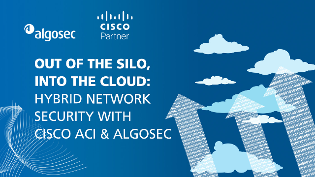 Out of the Silo, Into the Cloud: Hybrid Network Security with Cisco ACI